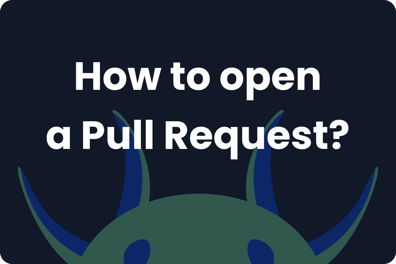 How to open a pull request | Axolo Blog